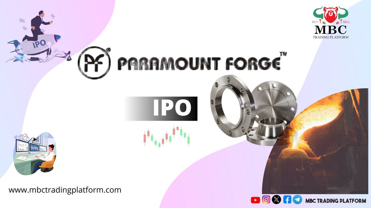 Paramount Speciality Forgings IPO: A Comprehensive Overview