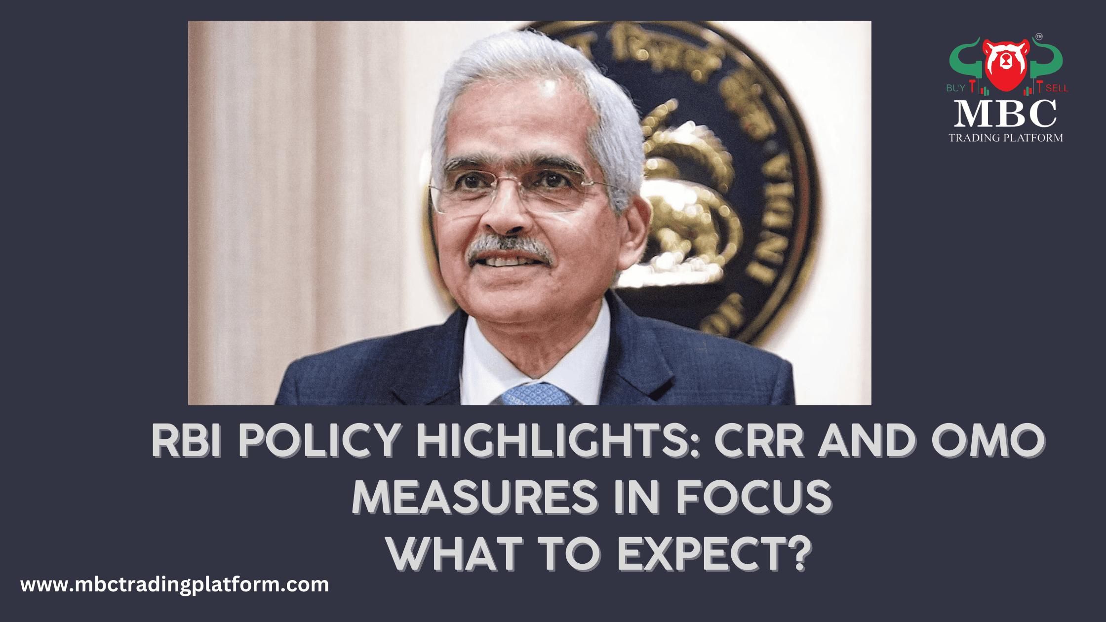 RBI Policy Highlights: CRR and OMO Measures in Focus – What to Expect?